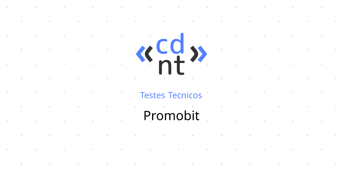 Teste técnico: Promobit | Codante.io