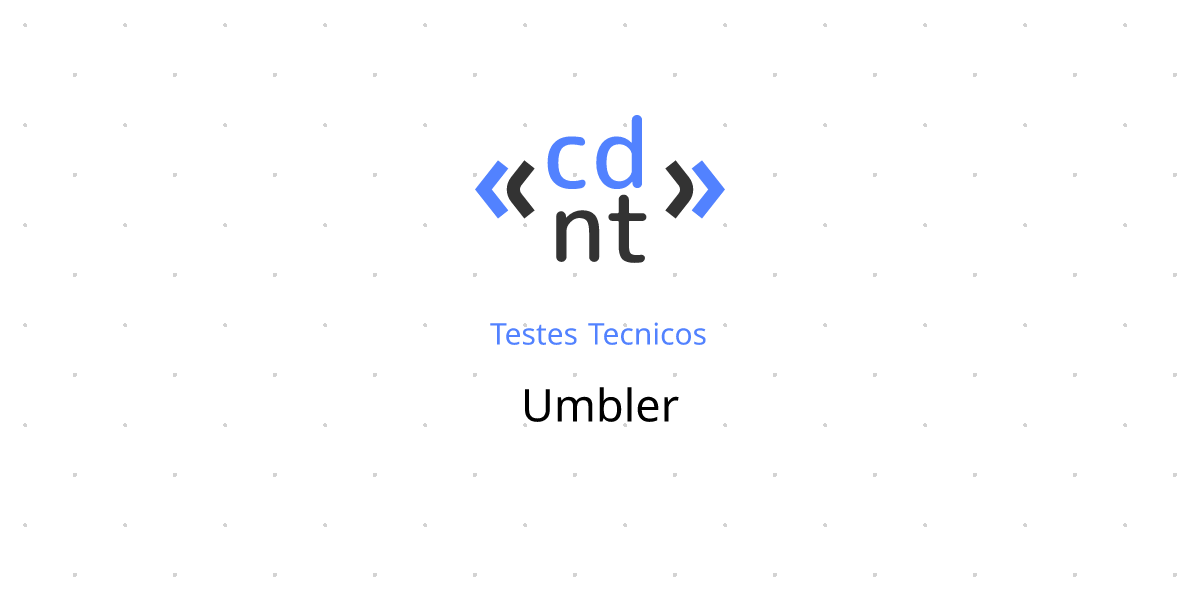 Teste técnico: Umbler | Codante.io