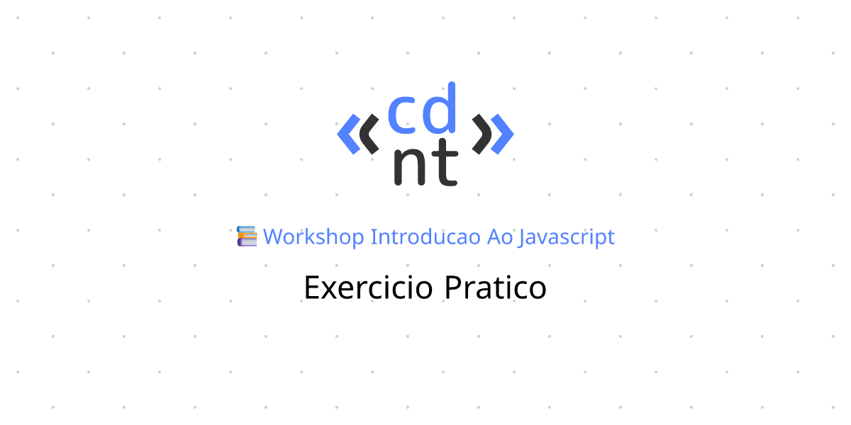 Exercício prático | Introdução ao Javascript | Codante.io
