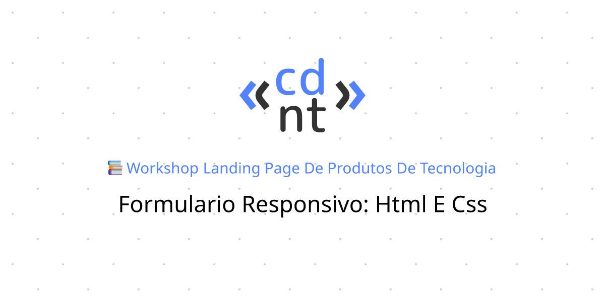 Formulário Responsivo: HTML e CSS | Landing Page de Produtos de ...